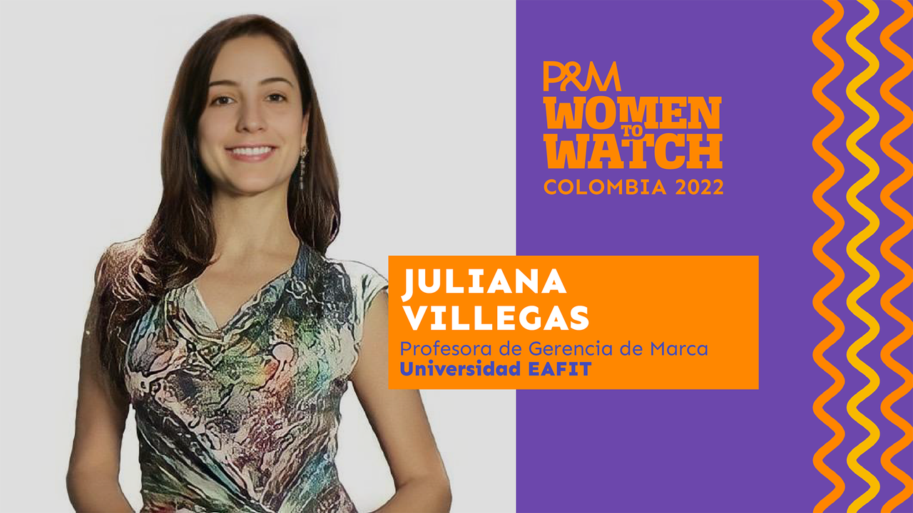 Women To Watch Colombia 2022: Juliana Villegas - Women To Watch ...