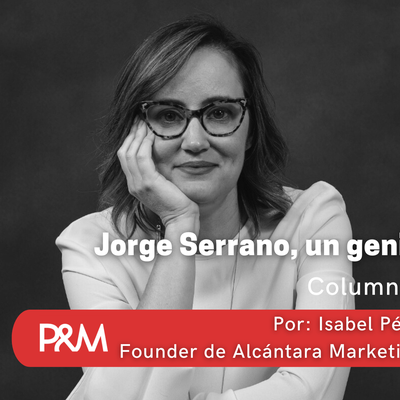 Jorge Serrano, un genio discreto - Opinión | Revista P&M