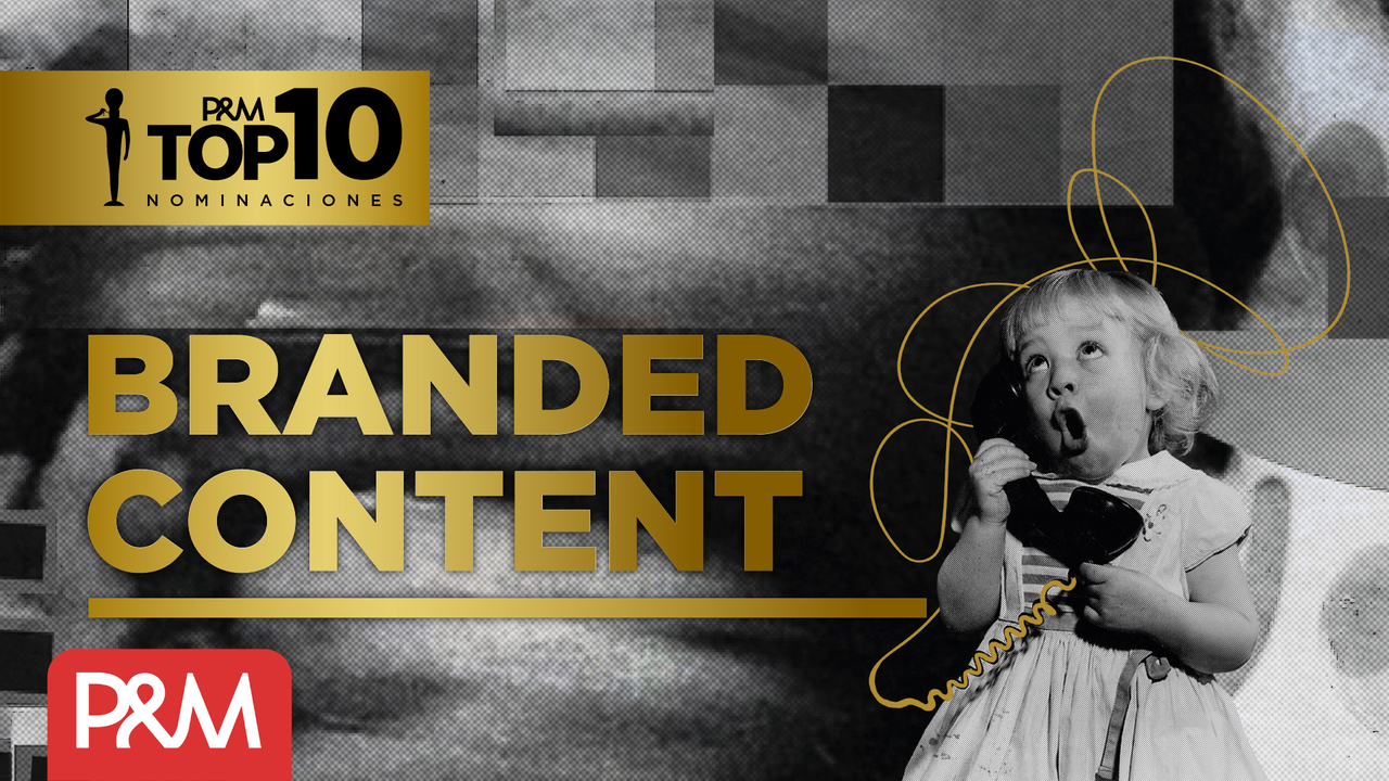 Branded content - Top10 P&M 2023: un año sin miedo | Revista P&M
