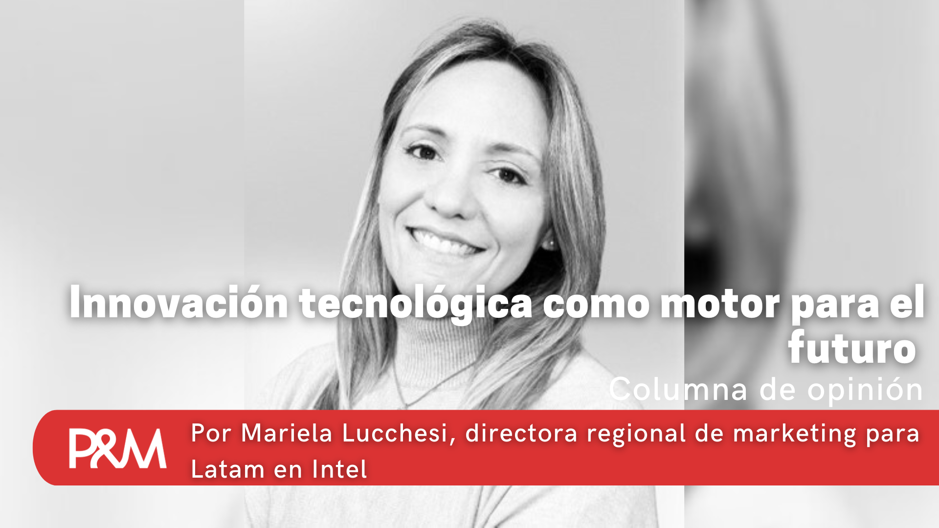 columna de opinión | Revista P&M