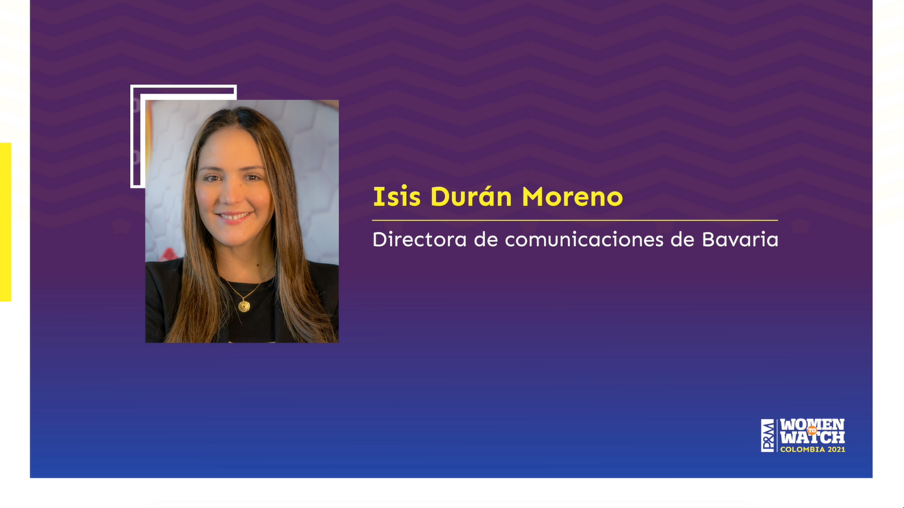 Women To Watch Series 2021: Isis Durán - Women To Watch 2021 | Revista P&M